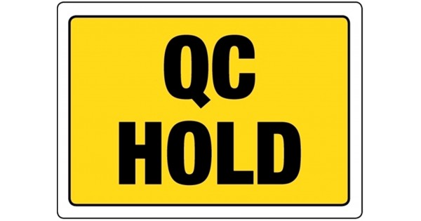 QC HOLD - Quality Control Labels