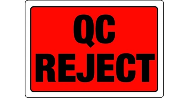 QC REJECT - Quality Control Labels