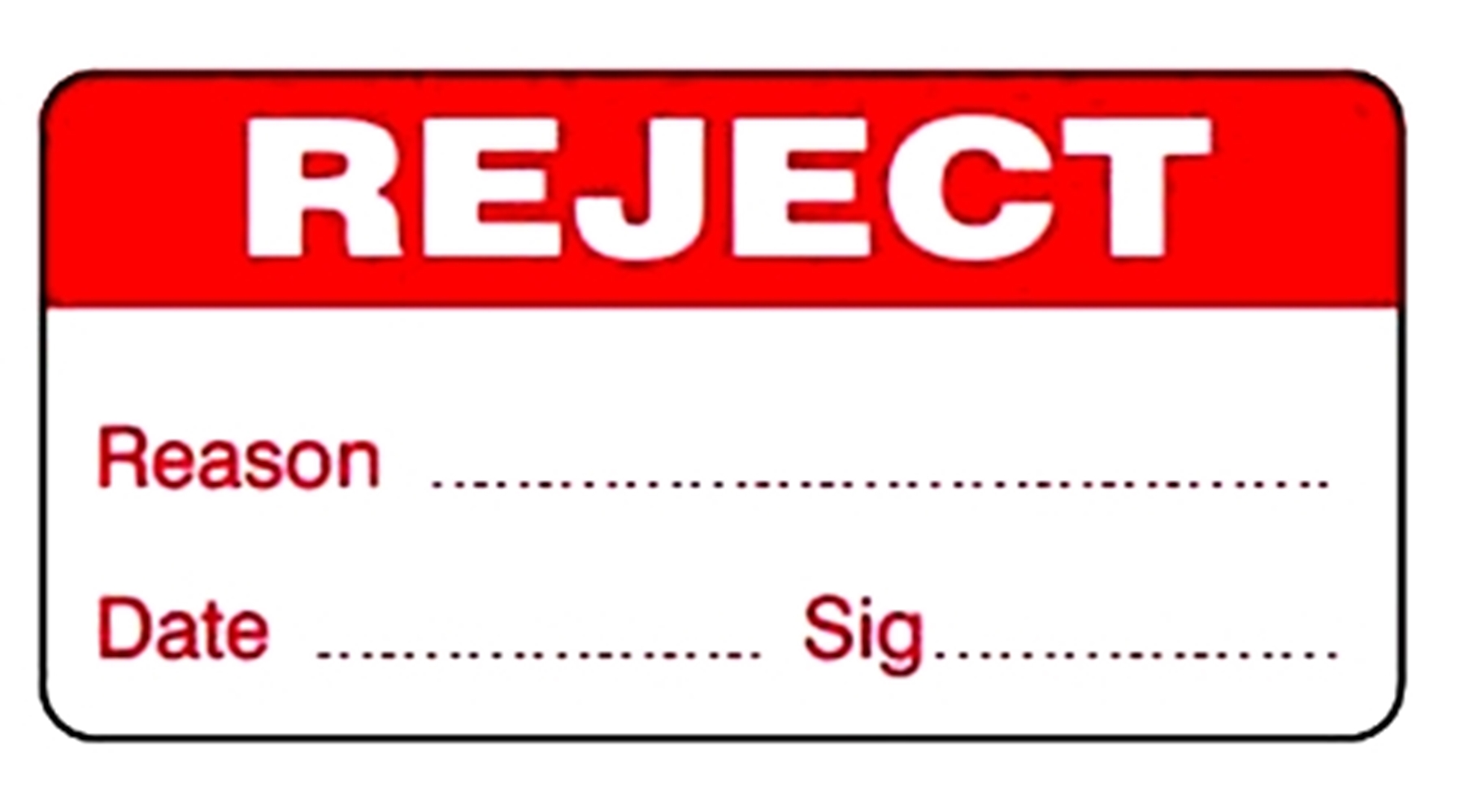 REJECT - Quality Control Labels